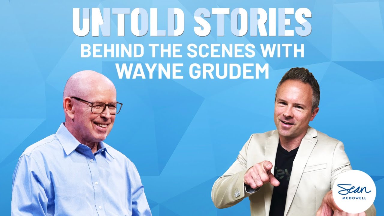Wayne Grudem: People, Events, and Experiences that Shaped His Life ...