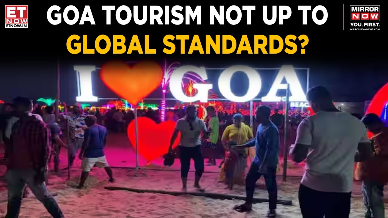 Goa Tourism: Foreign Tourists Decline In Goa | What's The Reason? Top ...