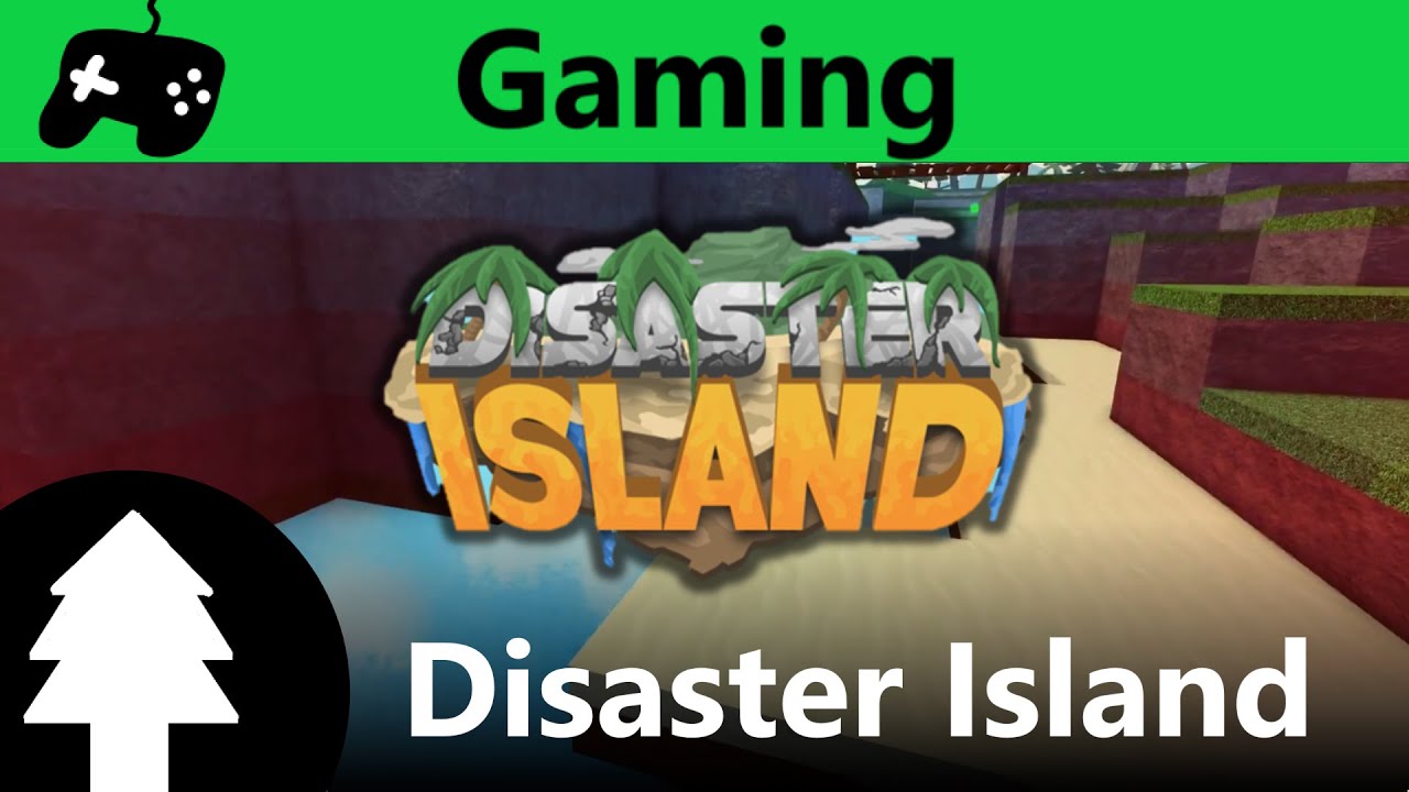 ROBLOX: Disaster Island (Let's play) - YouTube