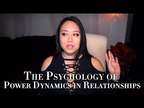 The Psychology of Power Dynamics in Relationships