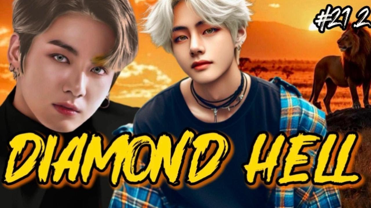 DIAMOND HELL (АЛМАЗНЫЙ АД) / 21.2 часть / sheva marie - YouTube