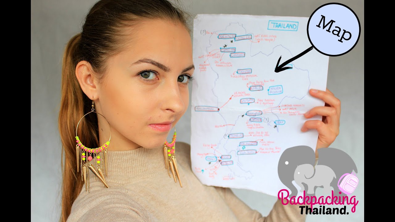 BACKPACKERS GUIDE in Planning your First Ever Trip to THAILAND? | Maps ...