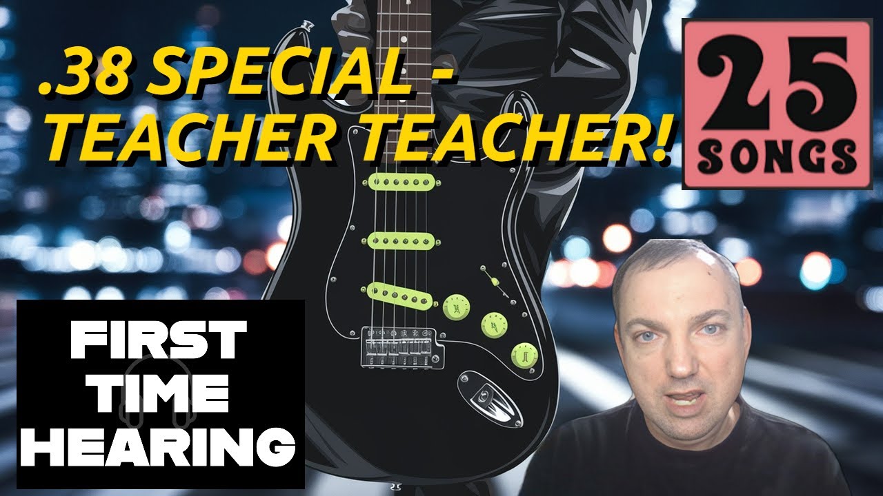 .38 Special’s Teacher Teacher Reaction | Bryan Adams wrote this?! - YouTube