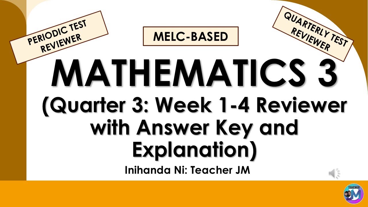 MATH 3 QUARTER 3 REVIEWER WEEK 1-4 WITH ANSWER KEY #melcbased #pivot # ...