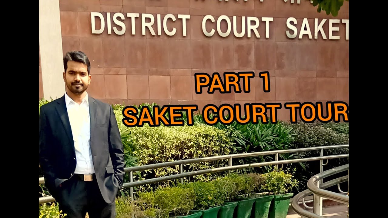 SAKET COURT TOUR DISTRICT COURT SAKET YouTube saket-court-tour-district-court-saket-youtube