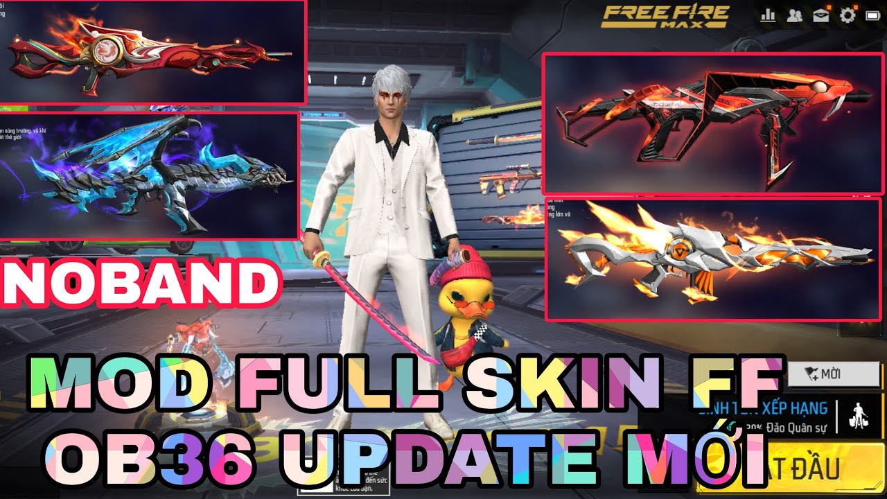 MOD SKIN ff OB36 MOD FULL TẤT CẢ SKIN VÍP FF THƯỜNG FF MAX UPDATE MỚI ...