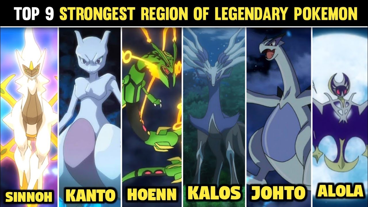 Top 9 Strongest Region Of Legendary Pokemon| Ranking Every Region ...