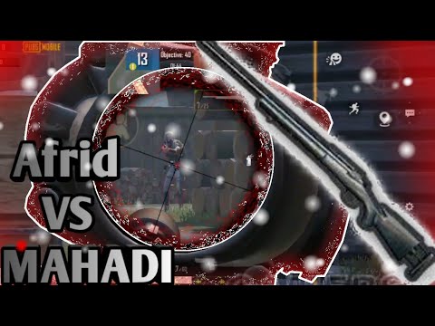 Afrid VS MAHADI | 1v1 TDM M24 ONLY | PUBG Mobile | Afrid | Song - Ed ...