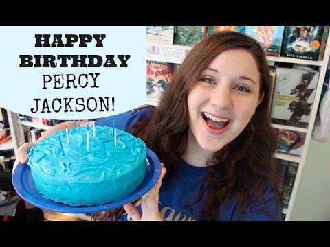 HAPPY BIRTHDAY, PERCY JACKSON! | 2016 - YouTube