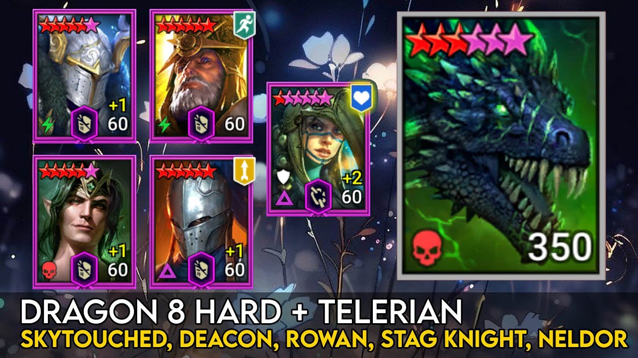 Dragon 8 Hard Telerian Only - Skytouched, Deacon, Rowan, Stag, Neldor ...