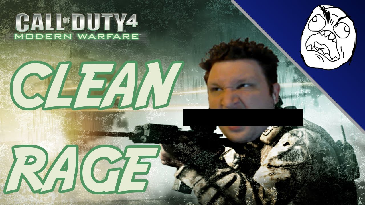 Call of Duty 4 Modern Warfare Clean Rage Compilation: The Return of ...