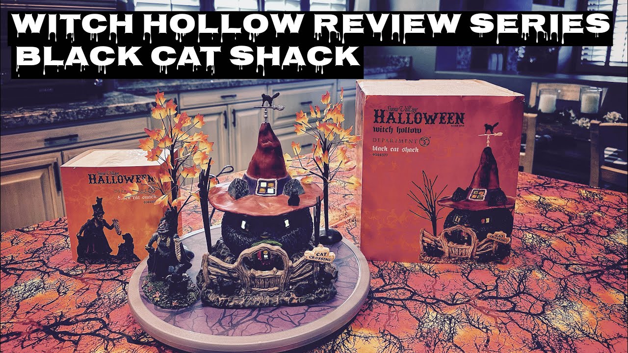 Witch Hollow Review Series, Black Cat Shack - YouTube