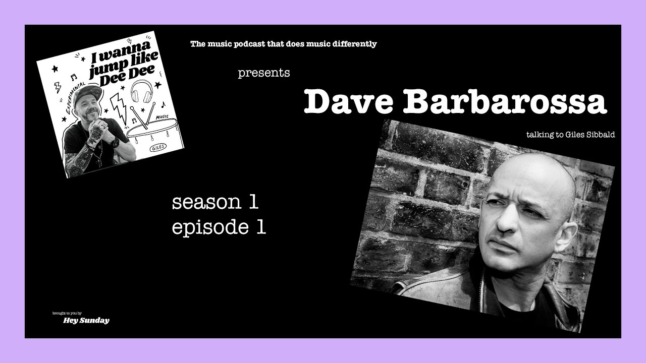 Dave Barbarossa in conversation with Giles Sibbald on I Wanna Jump Like ...