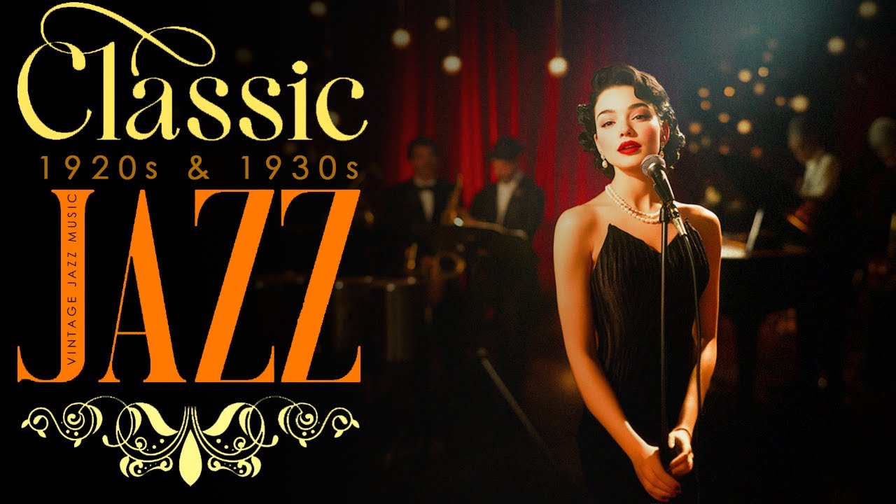 Classic Jazz Lounge – Relax with Timeless 1920s & 1930s Melodies - YouTube