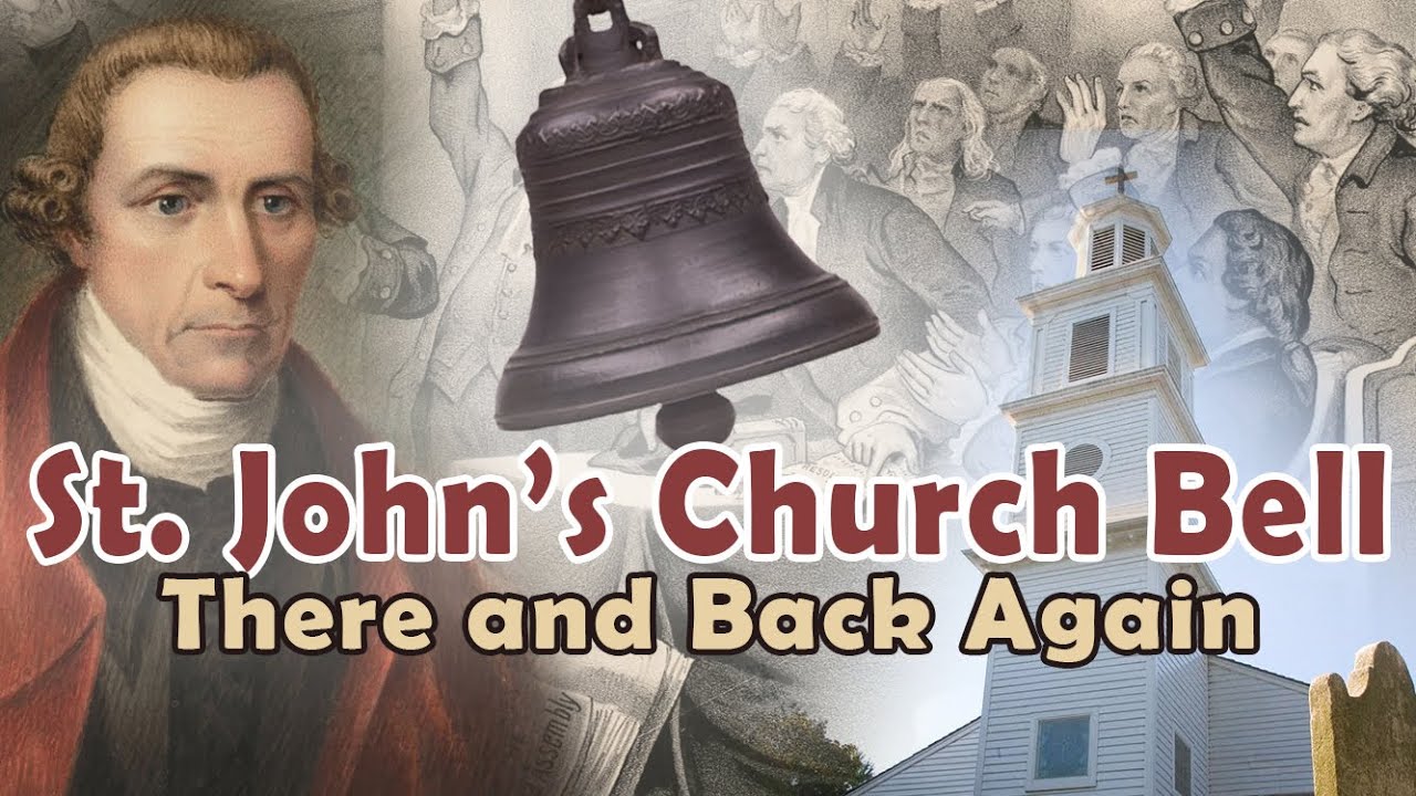 Patrick Henry - The Story of St. John's Bell | There and Back Again ...