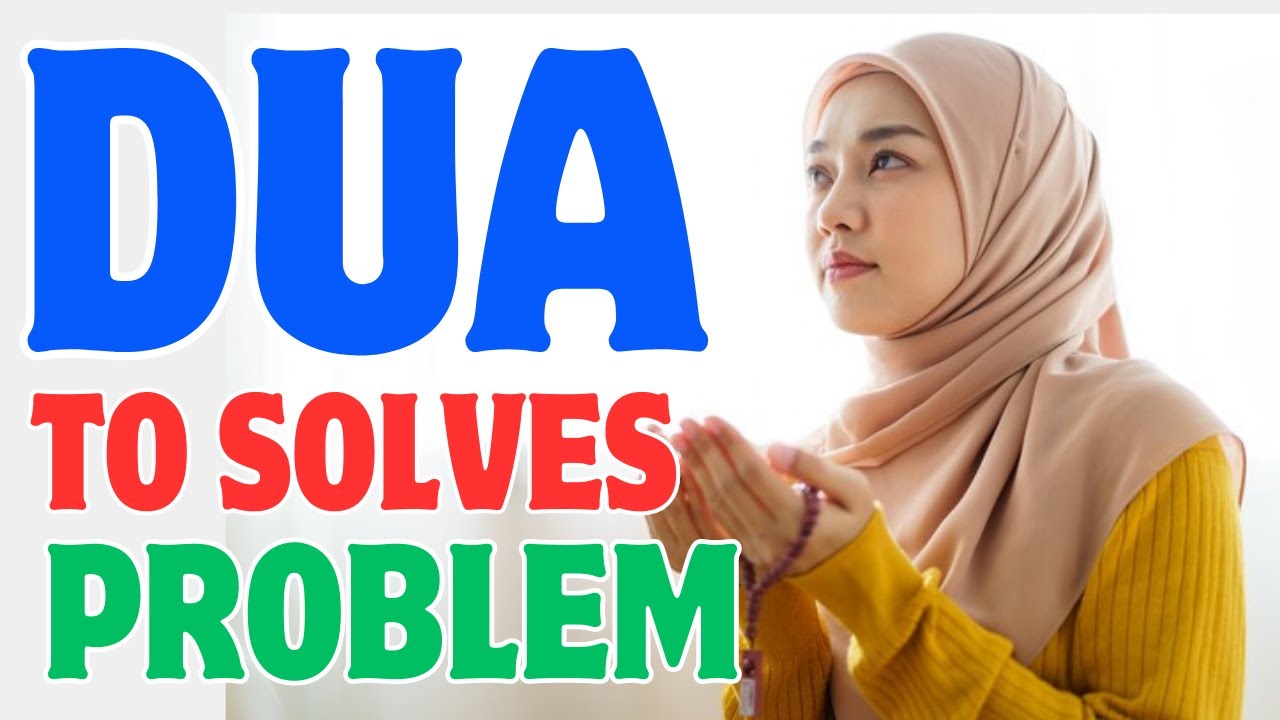 LISTEN TO THIS DUA WHEN YOU HAVE MANY PROBLEMS !!! DUA TO SOLVE ...