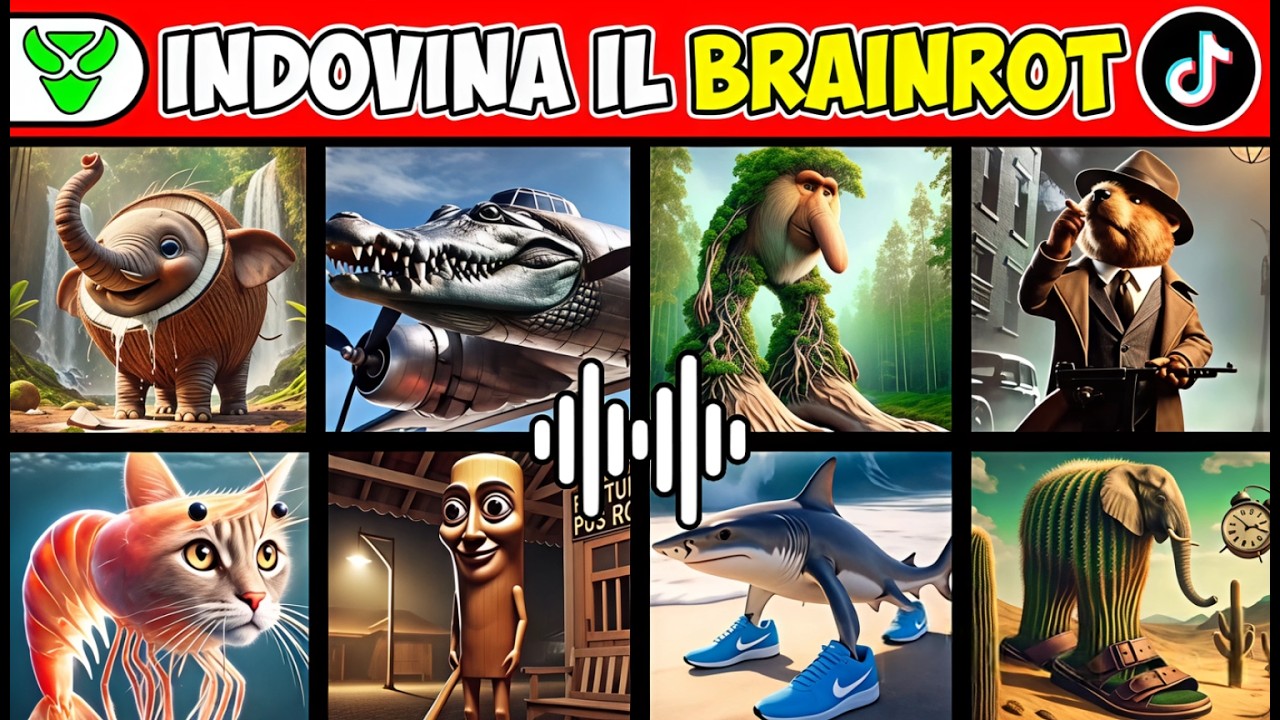QUIZ - INDOVINA IL BRAINROT DI TIK TOK 🤯🧠 - YouTube