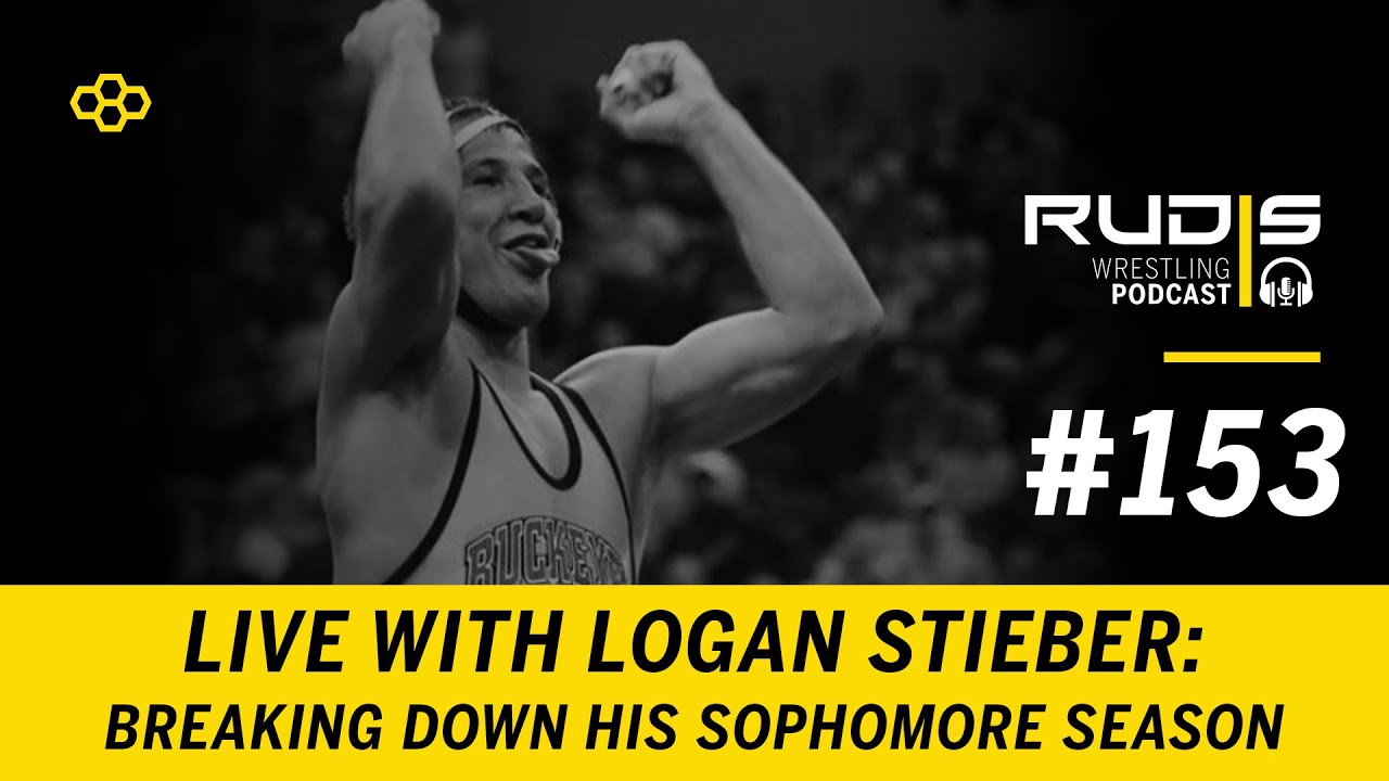 RUDIS Wrestling Podcast #153: LIVE with Logan Stieber - Sophomore ...