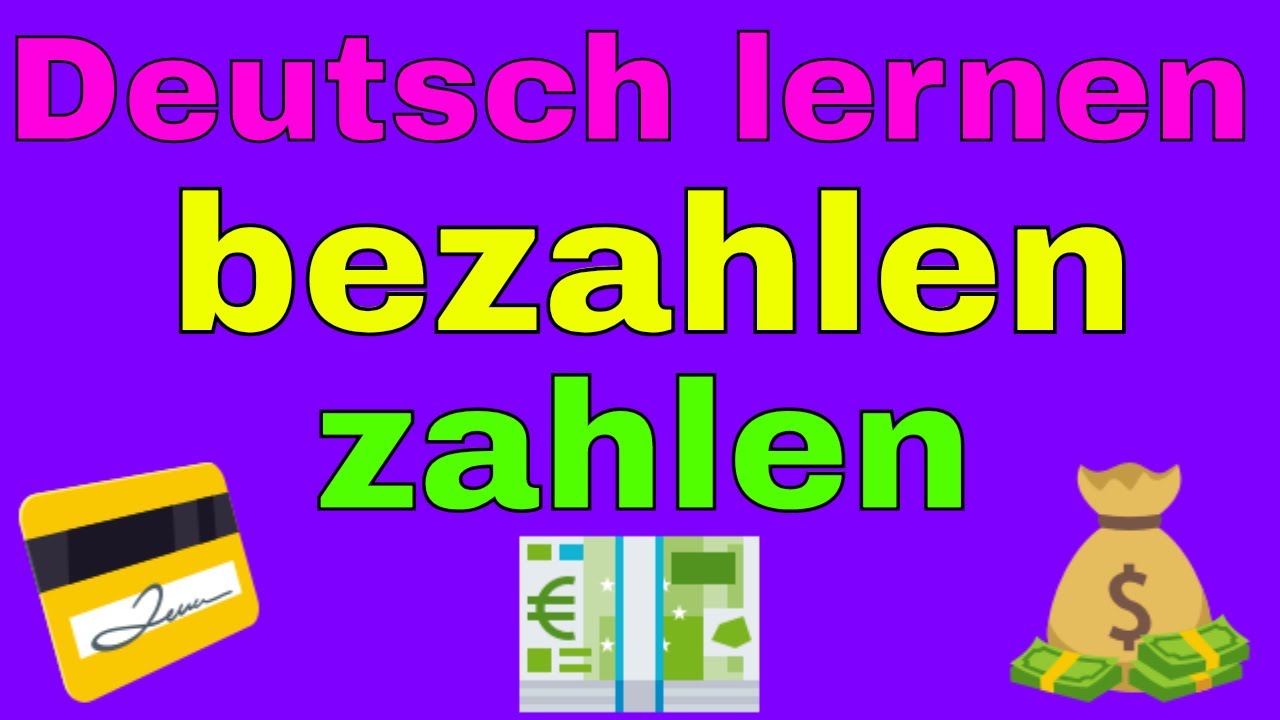Deutsch lernen, #zahlen #bezahlen Unterschied - YouTube