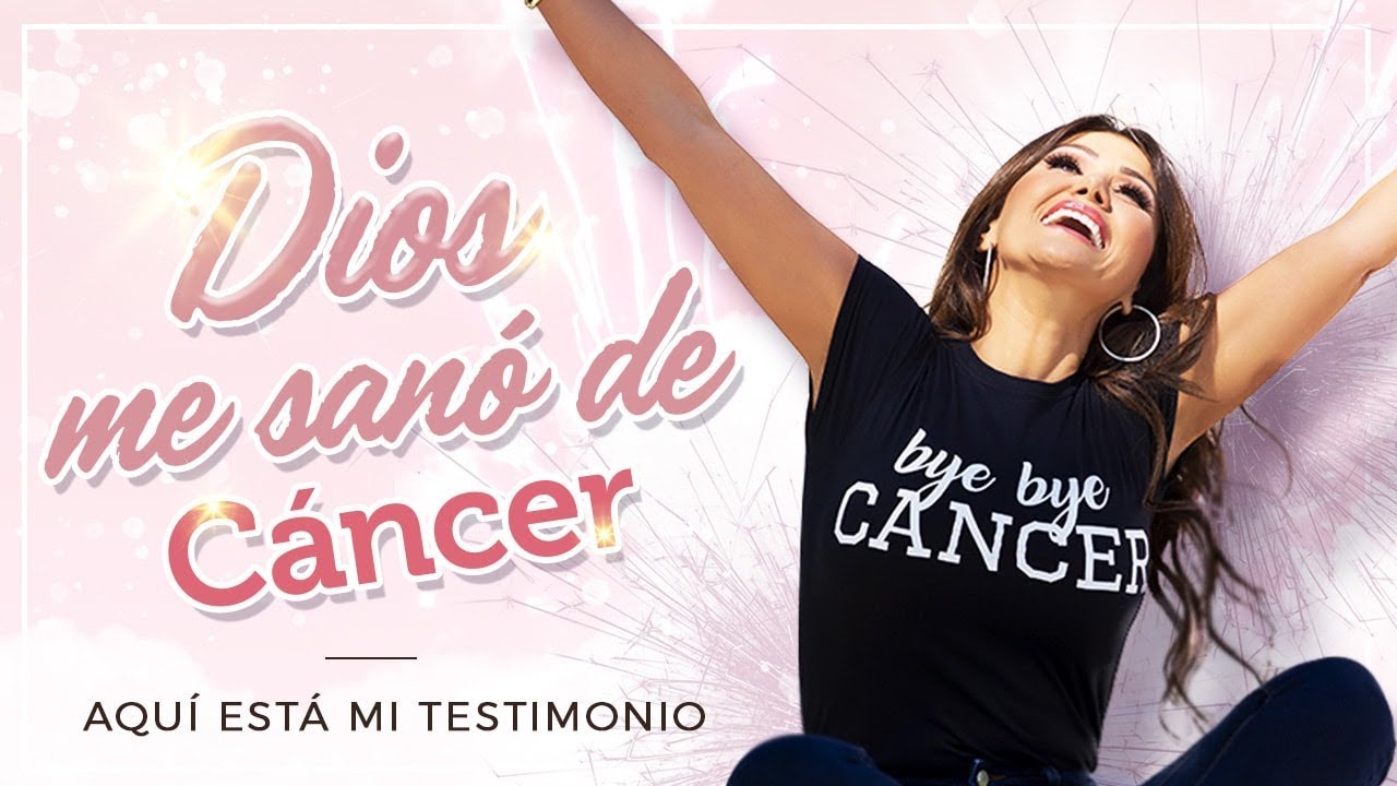 Dios me sano de Cáncer, aquí está mi testimonio para su gloria - YouTube