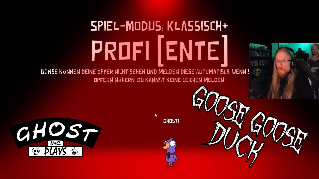 GHOSTI DIE PROFI-ENTE | GOOSE GOOSE DUCK | GHOST_INC_ | #einfachzocken - YouTube