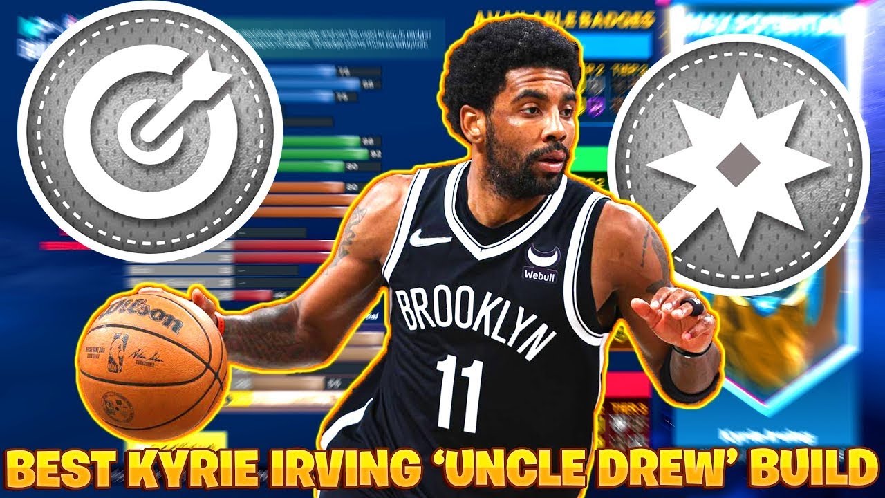 NBA 2K24 | BEST GAURD BUILD | KYRIE “UNCLE DREW” IRVING - YouTube