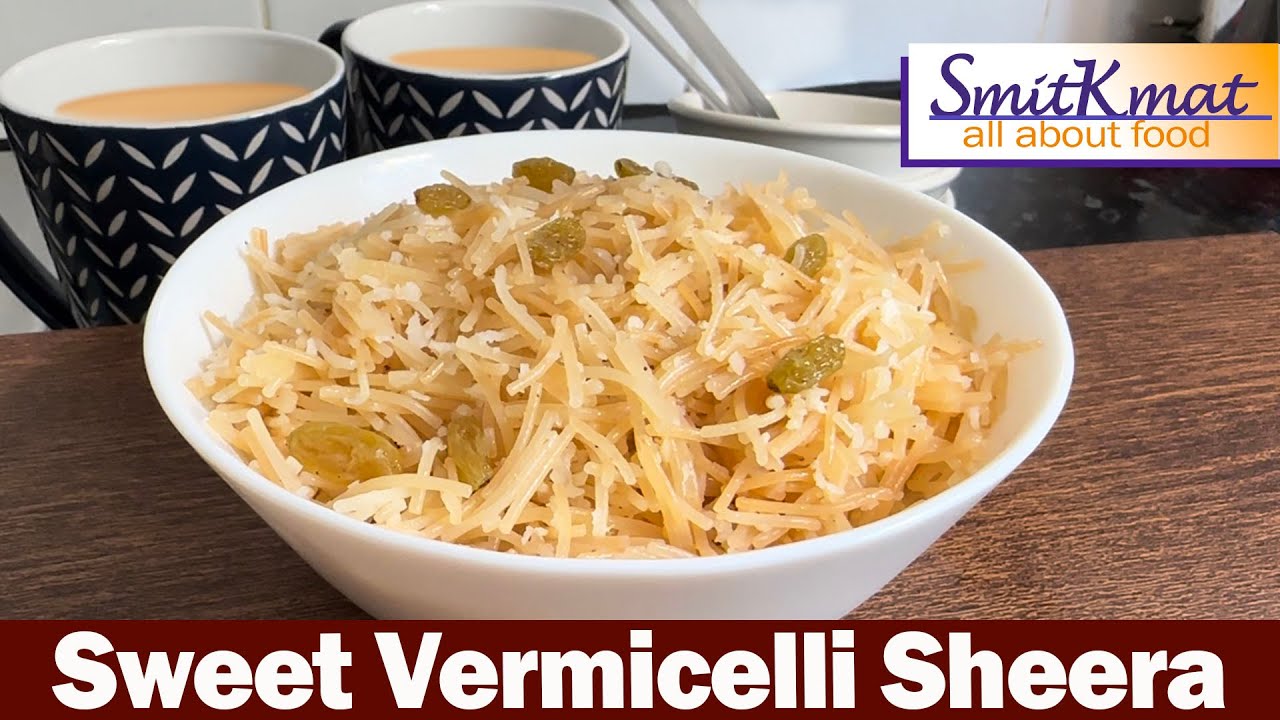 Vermicelli Sheera | Shevyacho Shiro | Sweet Seviyan | Easy Sweet Dish ...