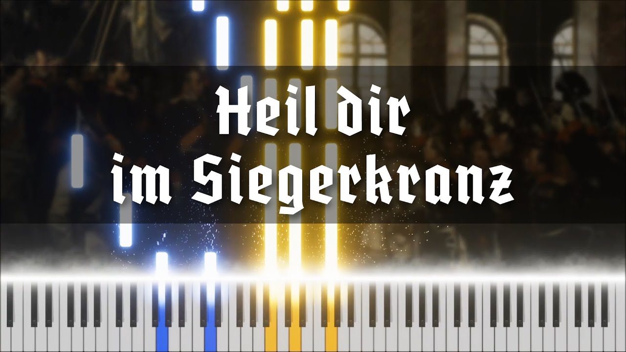 Heil dir im Siegerkranz - Deutsche Kaiserhymne (KLAVIER / PIANO) - YouTube