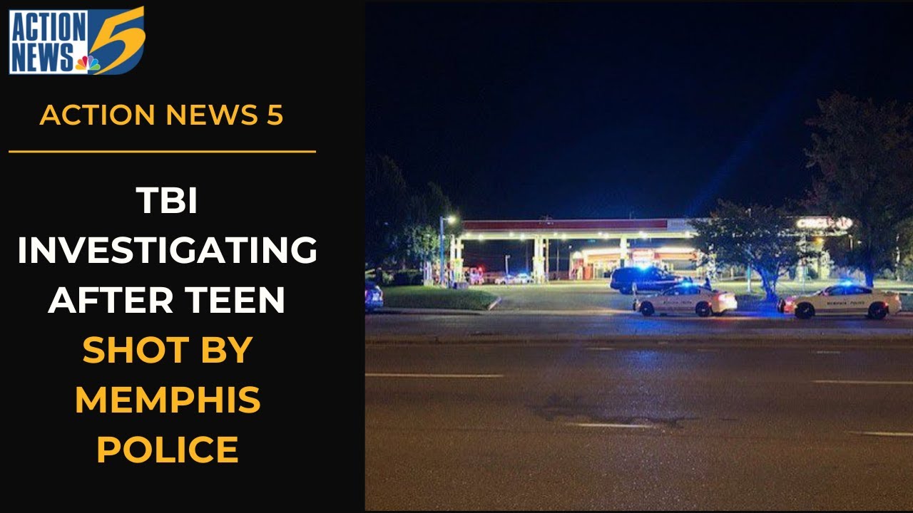 TBI investigating after teen shot by Memphis police - YouTube