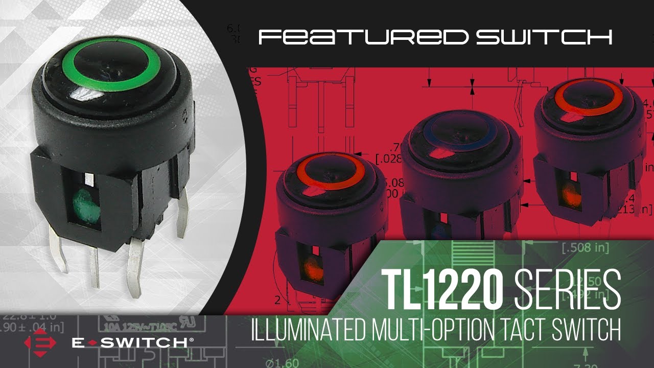 Tact Switches: E-Switch TL1220 Series - YouTube