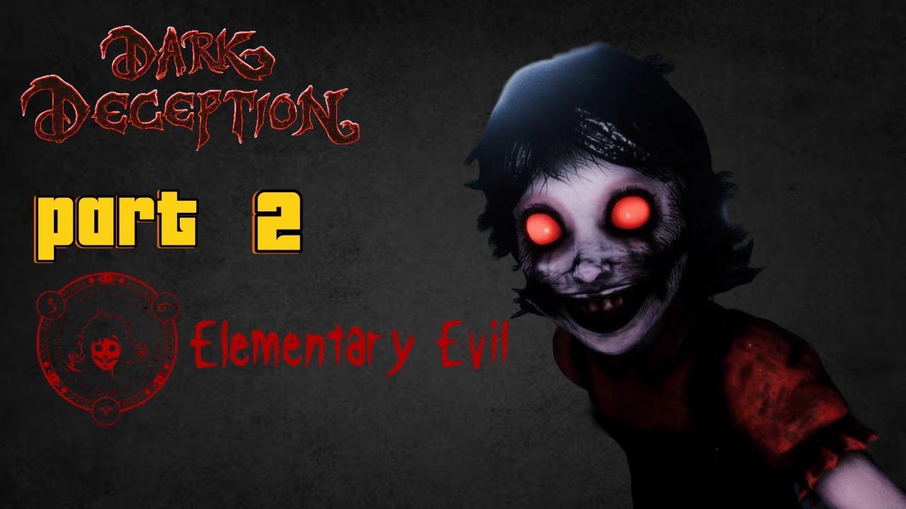 can we beat Agatha? Dark Deception (Elementary Evil) - YouTube