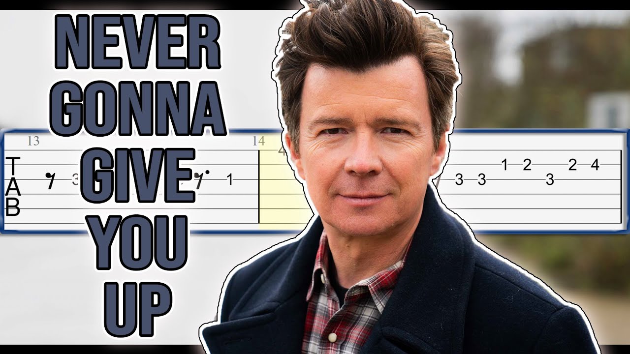 Rick Astley - Never Gonna Give You Up Guitar Tab Tutorial - YouTube