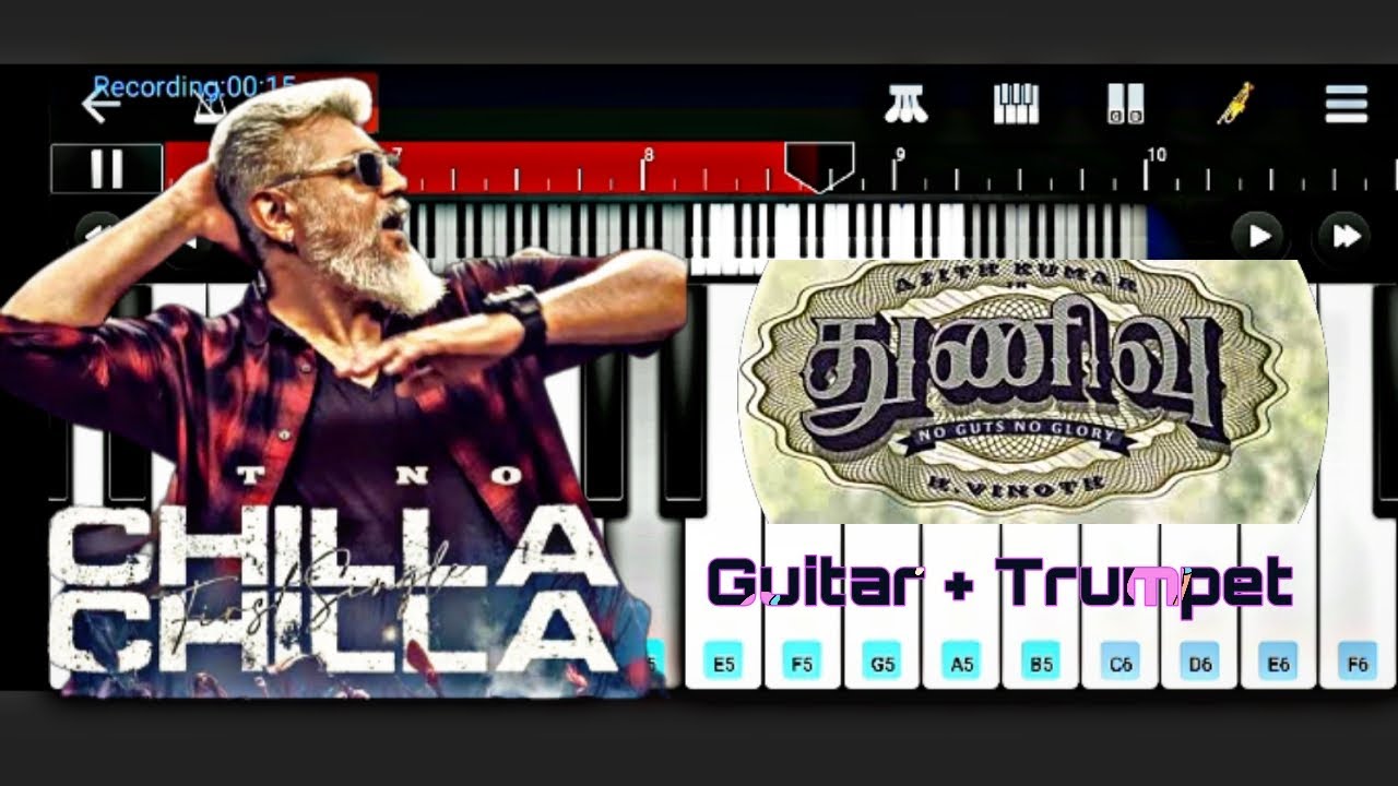 Chilla Chilla Song Keyboard Notes | Ajith Kumar | Anirudh | Ghibran ...
