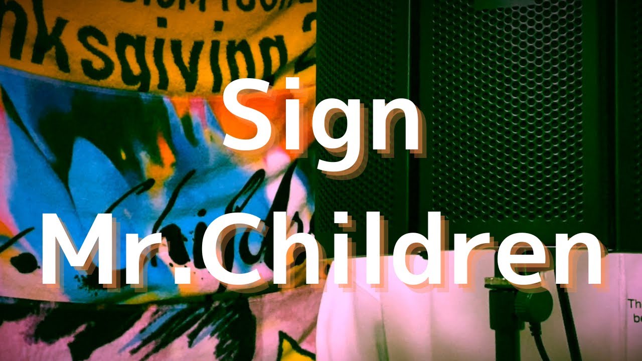 Sign / Mr.Children 【歌ってみた】 #19 - YouTube