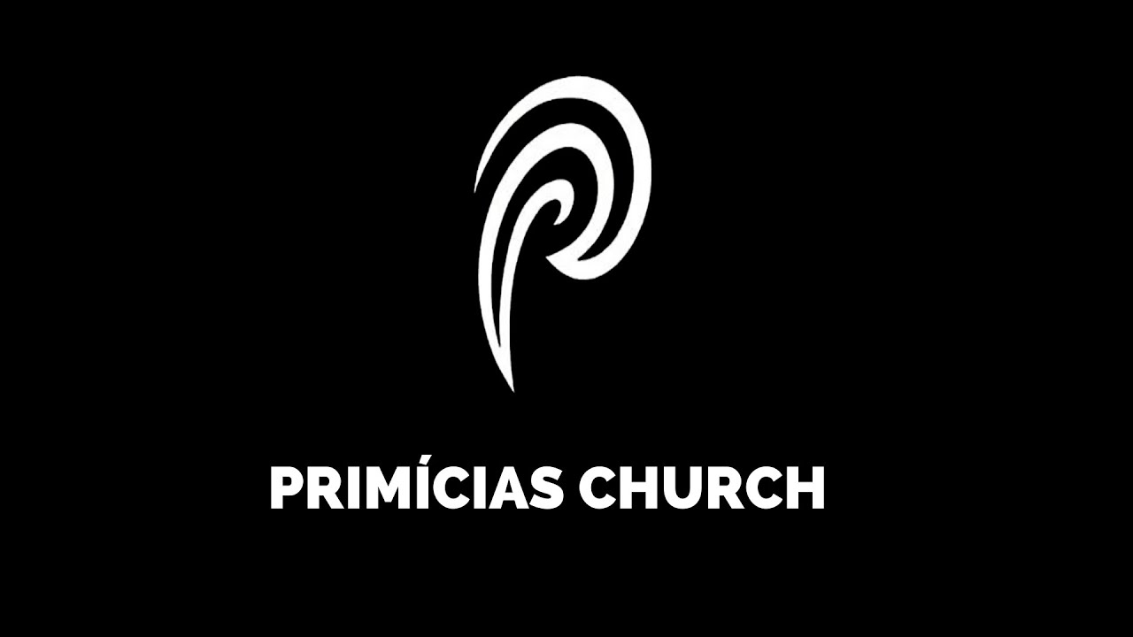 Primícias Church - Culto da Família - YouTube