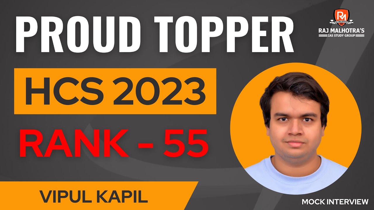 Vipul Kapil | Rank 55 | HCS Selected Candidate 2023 | HCS 2023 - YouTube