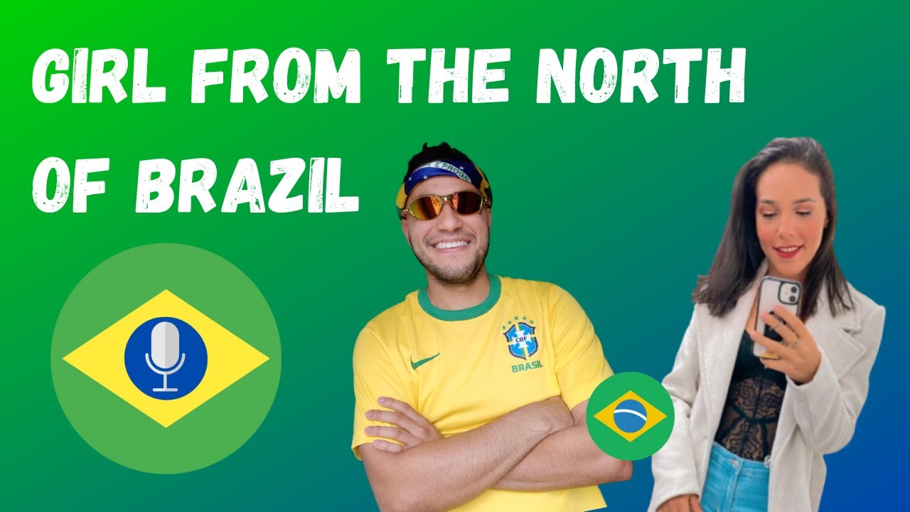 GIRL FROM THE NORTH OF BRAZIL - EPISODE 25 - YouTube