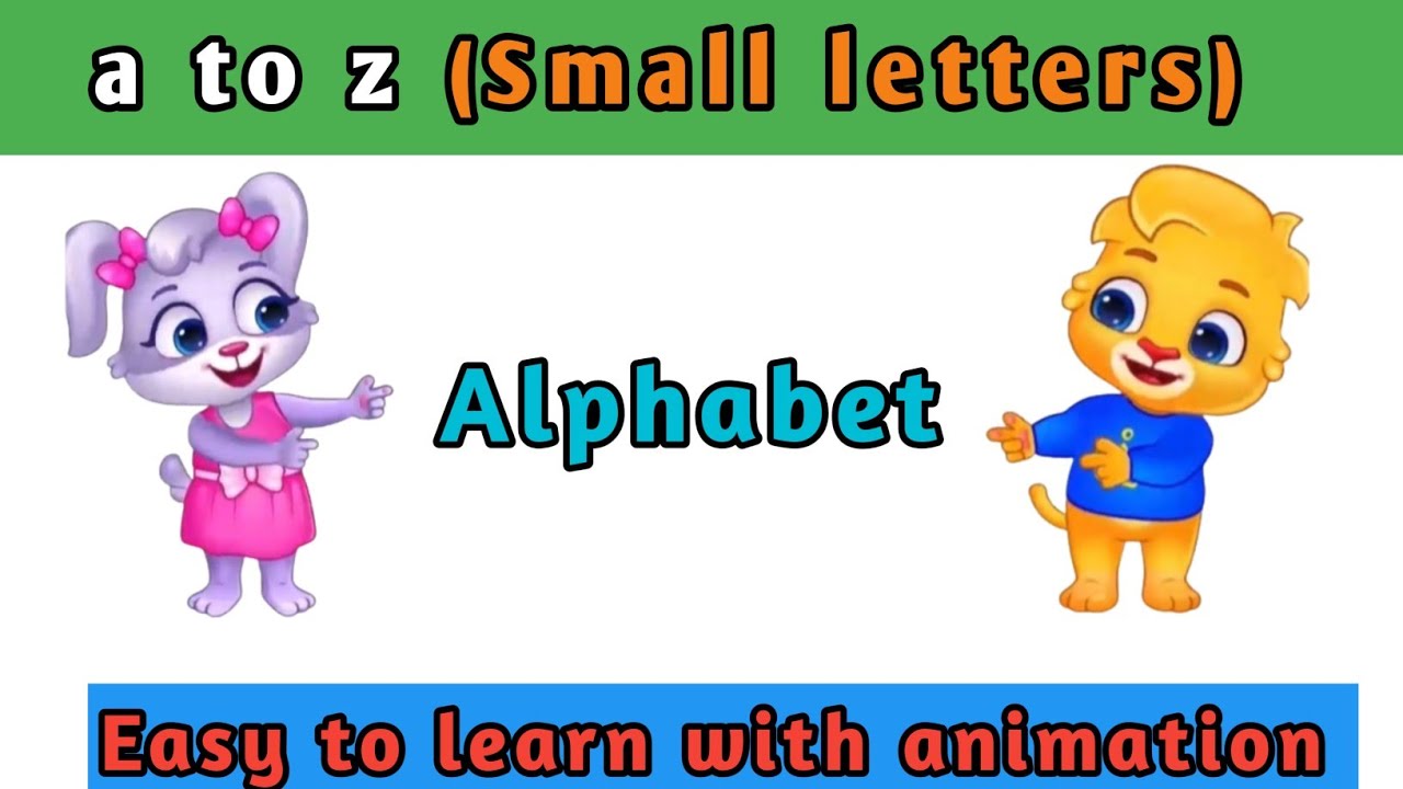 Alphabet (a to z small latters for kids ). #Easy to learn with ...