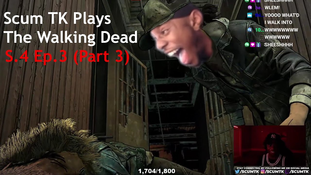 Scum TK Plays The Walking Dead 4 | Ep. 3 (Part 3) - YouTube