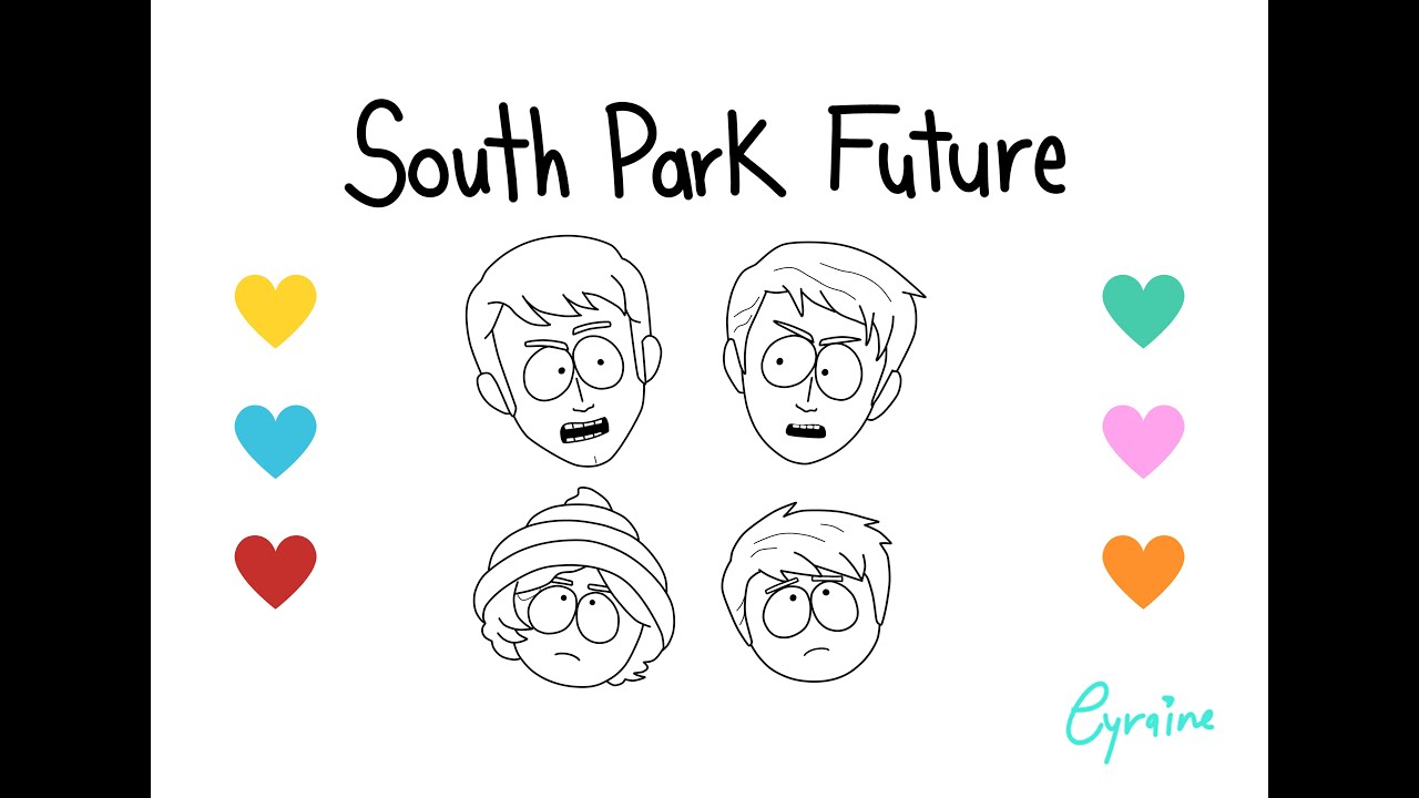 South Park Future | Animatic | Kyman - YouTube