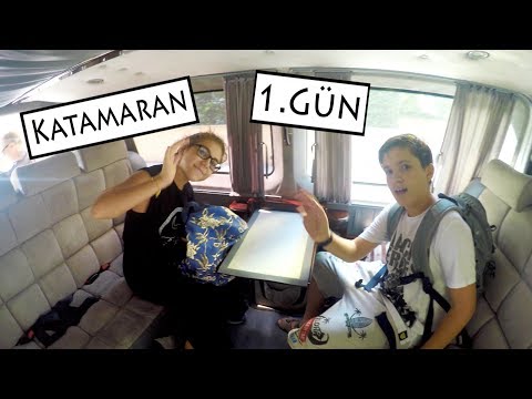 Katamaran Tatili 2017 1.Gün | Zeynep Balkız Abacı