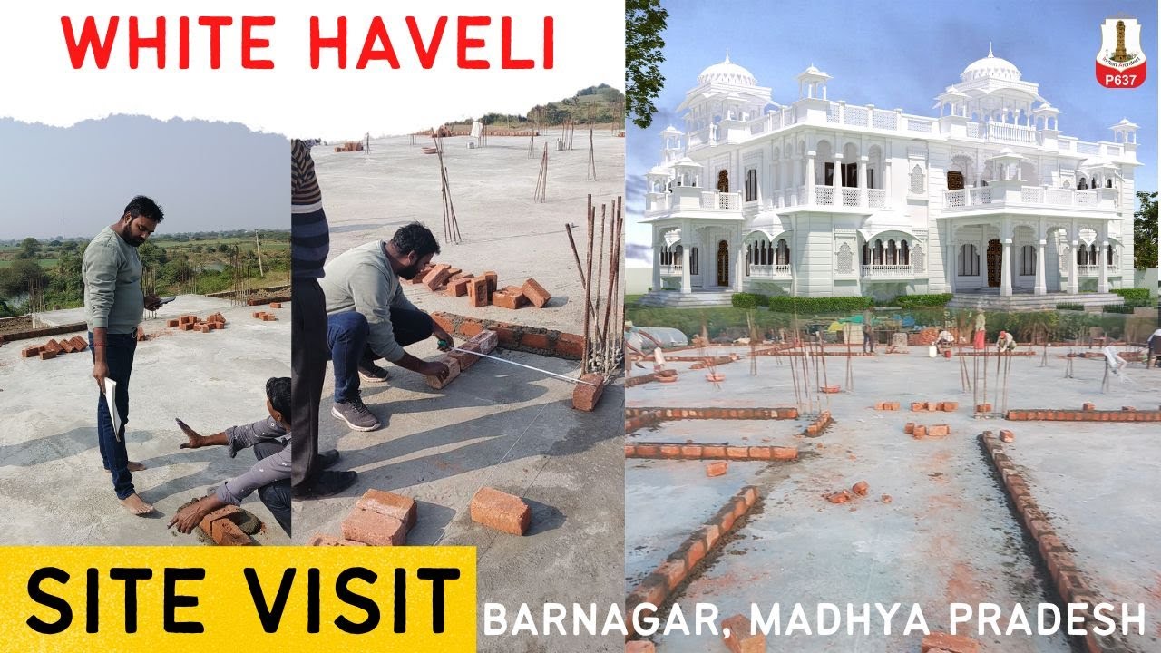 P637Heritage Haveli | Site Visit | For Mr. Jayvardhan Singh Ji Madhya ...