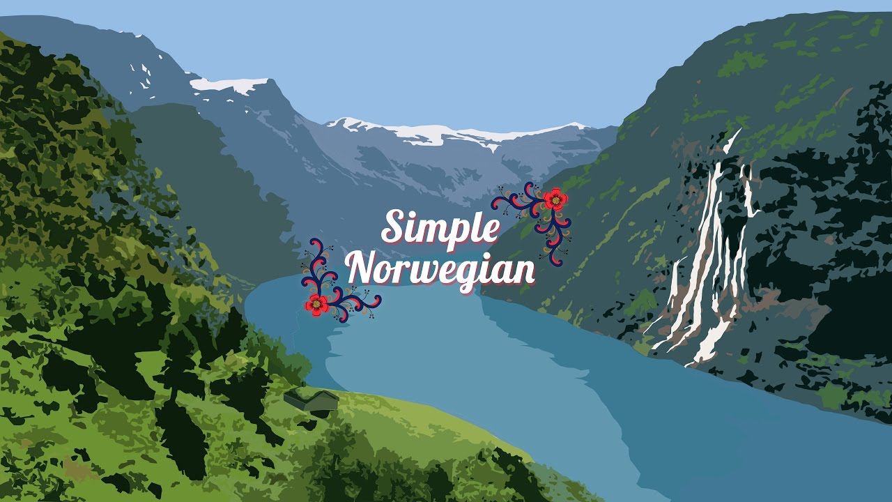 Simple Norwegian #0 - Introduction & Language Learning Tips - YouTube