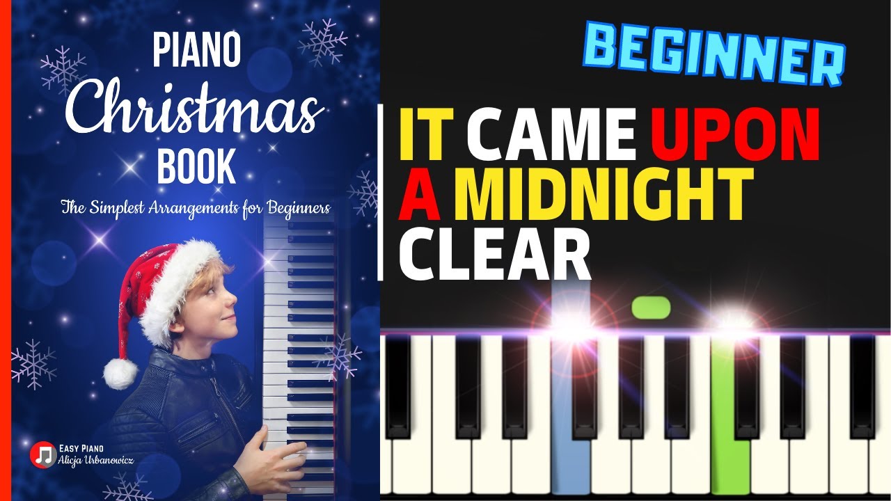 It Came Upon a Midnight Clear I Christmas Piano Tutorial I Simplest ...