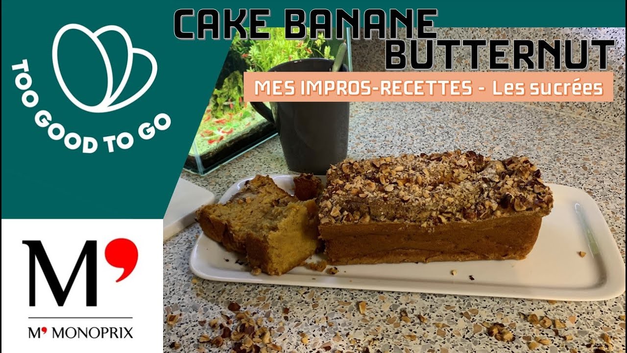 TOO GOOD TO GO : Cake banane-butternut avec mon panier MONOPRIX (impro-recette) - YouTube