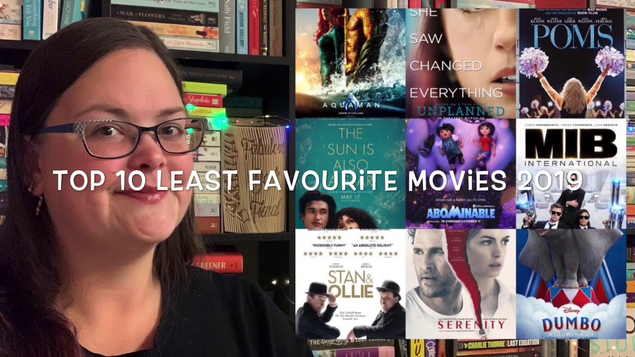 Top 10 Least Favourite Films of 2019 - YouTube