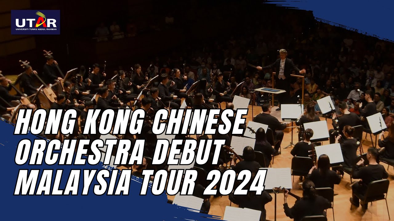 Hong Kong Chinese Orchestra (HKCO) Debut Malaysia Tour 2024 - YouTube