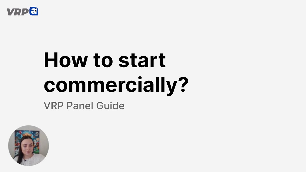 How to start commercially? VRP Panel Guide - YouTube