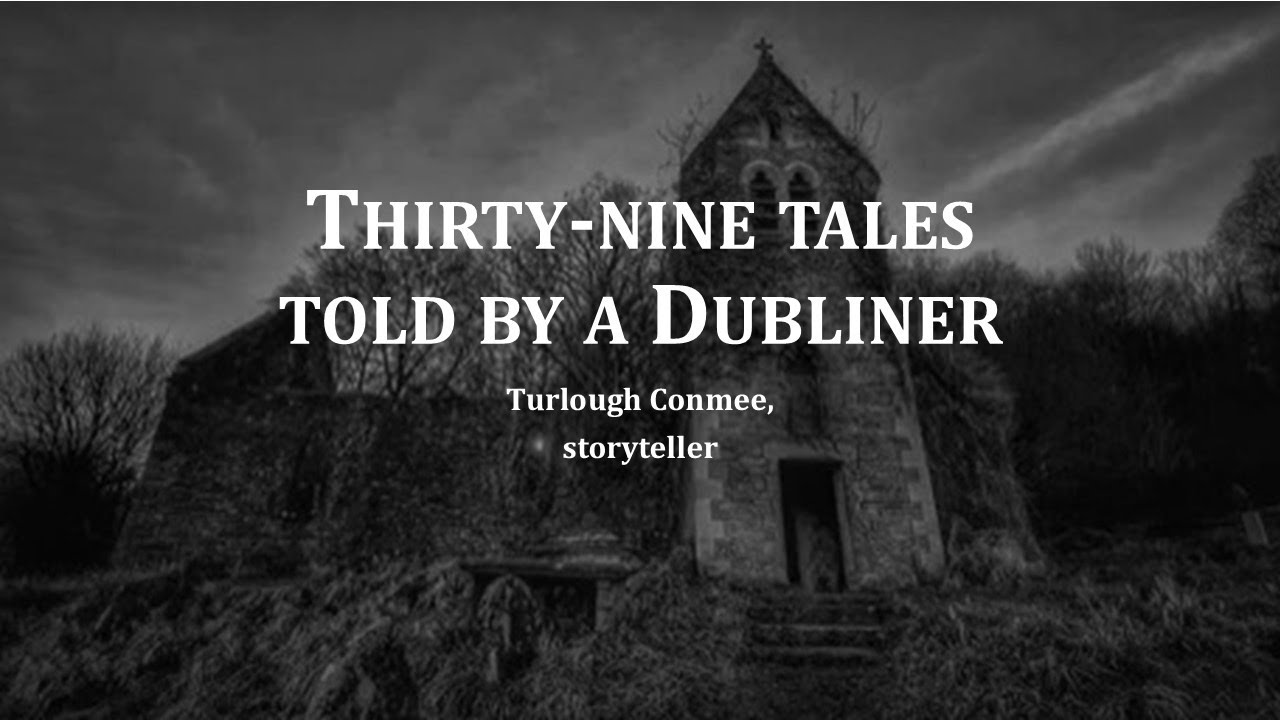 Official Trailer: 39 Tales Told by a Dubliner - YouTube