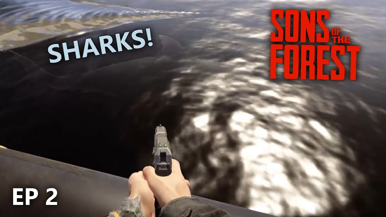 There are sharks in the water! | Sons Of The Forest - Ep 2 - YouTube